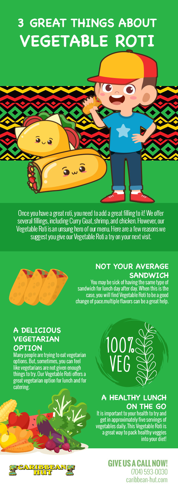 3 Great Things About Vegetable Roti - Caribbean Hut